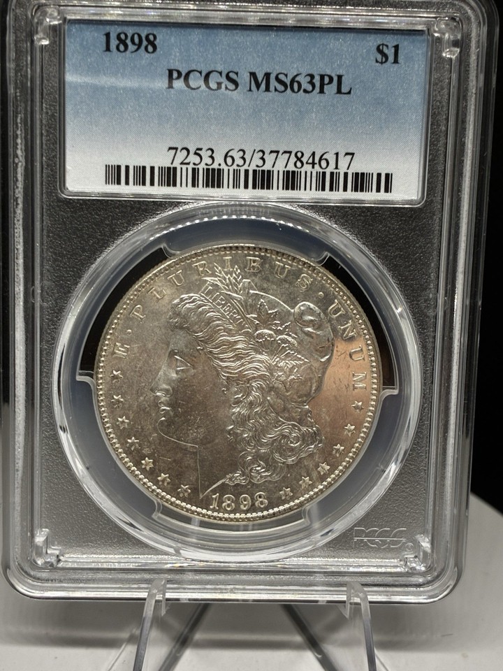1898 MS 63 PL Proof Like Morgan Silver Dollar PCGS Very Rare Low Pop A+ ...