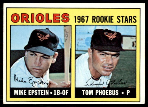 1967 TOPPS MIKE EPSTEIN/TOM PHOEBUS BALTIMORE ORIOLES #204 ROOKIE RC ...