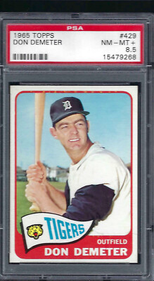 1965 TOPPS #429 DON DEMETER Detroit Tigers CENTERED High Grade PSA 8.5 ...