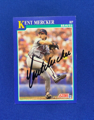1991 SCORE KENT MERCKER ATLANTA BRAVES SIGNED AUTOGRAPHED CARD #79 W ...