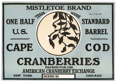 VINTAGE 1930 CRANBERRY CRATE LABEL CAPE COD MISTLETOE FLORAL XMAS ...