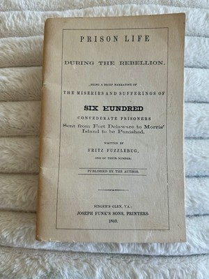 Prison Life During The Rebellion Confederate Prisoners Civil War 1869 ...