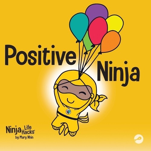 Mary Nhin Positive Ninja (Taschenbuch) Ninja Life Hacks (US IMPORT ...