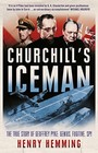 Churchill's Iceman: The True Story of Geoffrey Pyke: Genius, Fu | eBay