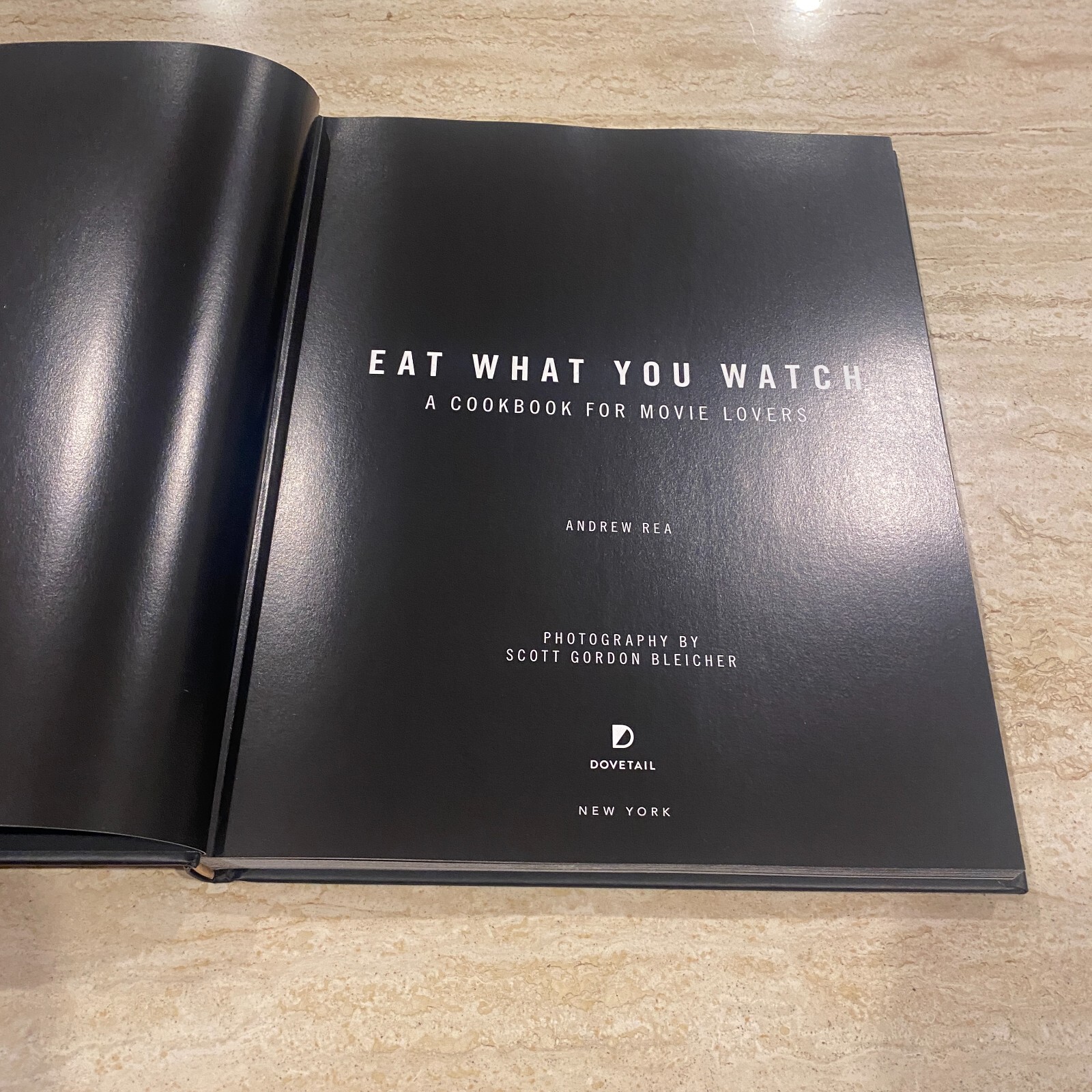 Cookbook: Eat What You Watch - A Cookbook For Movie Lovers - Andrew Rea ...