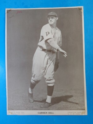 M114 1927 BASEBALL MAGAZINE PREMIUM PHOTO CARMEN HILL trimmed 7.5x9.75 ...