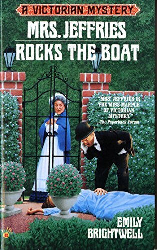 MRS. JEFFRIES ROCKS THE BOAT (VICTORIAN MYSTERY) By Emily Brightwell ...