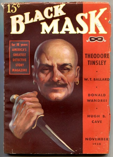 BLACK MASK--HARD BOILED PULP DETECTIVE STORIES--NOV 1938--KILLER COVER ...