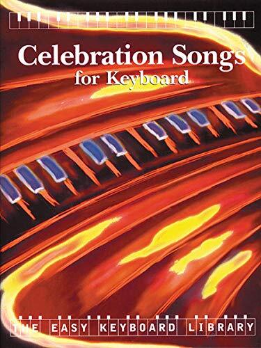 Celebration Songs for Keyboard (Easy Keyboard Library) 9781859093160| eBay