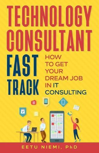 Eetu Niemi Technology Consultant Fast Track (Paperback) (UK IMPORT) | eBay