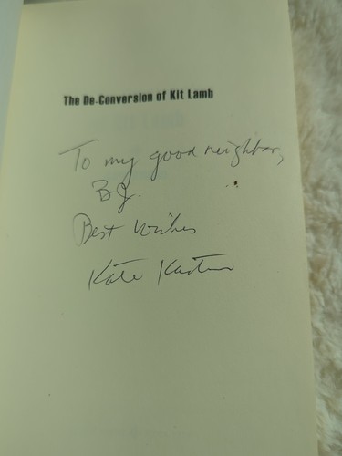 THE DE-CONVERSION OF KIT LAMB Kate Kasten Signed By Author SC 2010 ...