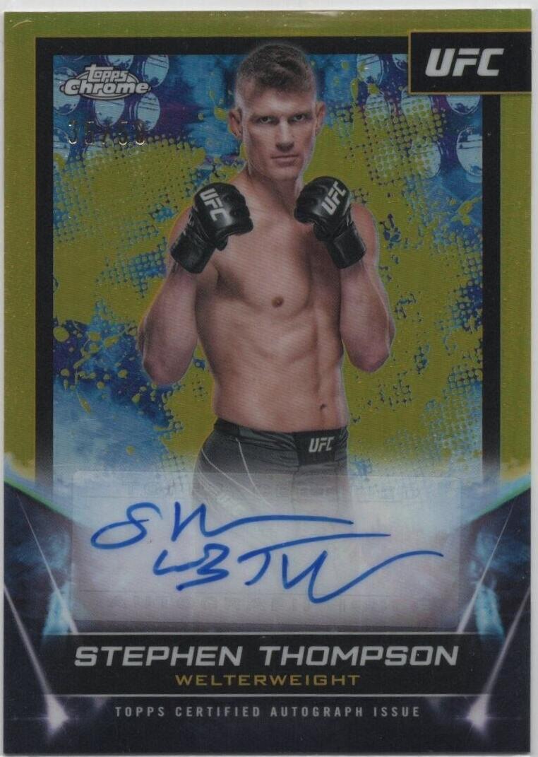2024 Topps Chrome UFC - UFC Signatures Stephen Thompson #FNA-STH Gold ...
