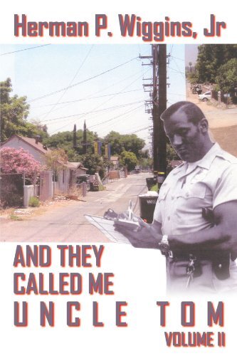 AND THEY CALLED ME UNCLE TOM VOLUME II, Wiggins 9781420820720 Free ...