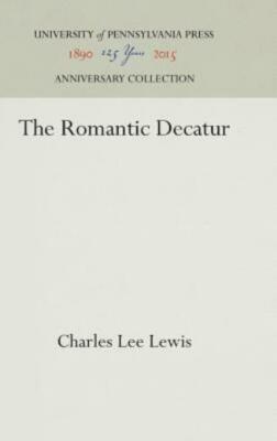 The Romantic Decatur 9781512803860| eBay