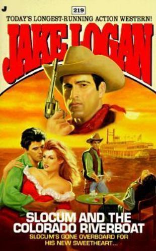 Slocum and the Colorado Riverboat by Jake Logan (1997, Mass Market) for ...