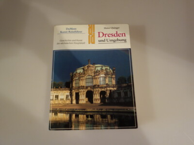 106613 Quinger DRESDEN UND UMGEBUNG Geschichte & Kunst der sächischen ...