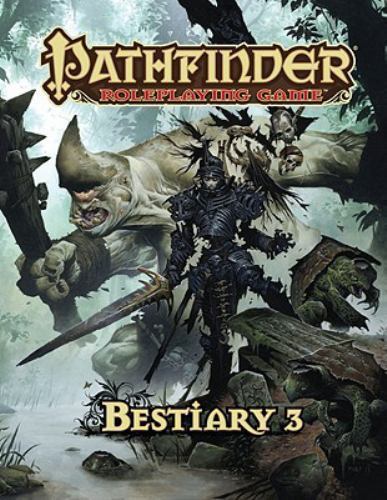 Pathfinder Roleplaying Game: Bestiary 3 Bulmahn, Jason Good Book 0 ...