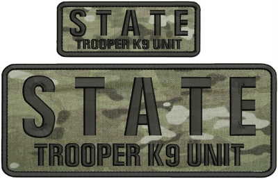 STATE Trooper K9 unit embroidery patch 4x10 and 2x5 hook on multicam | eBay