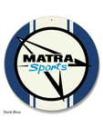 Matra Sport Emblem Round Aluminum Sign 14 colors - Made in the USA ...