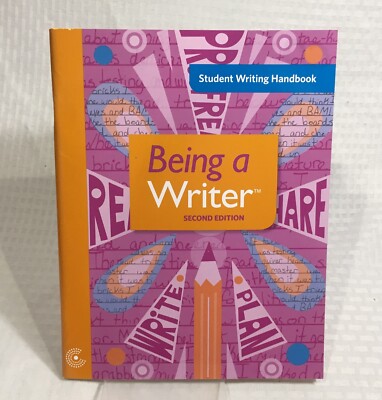BEING A WRITER / STUDENT WRITING HANDBOOK / 3RD GRADE / CONSUMABLE ...