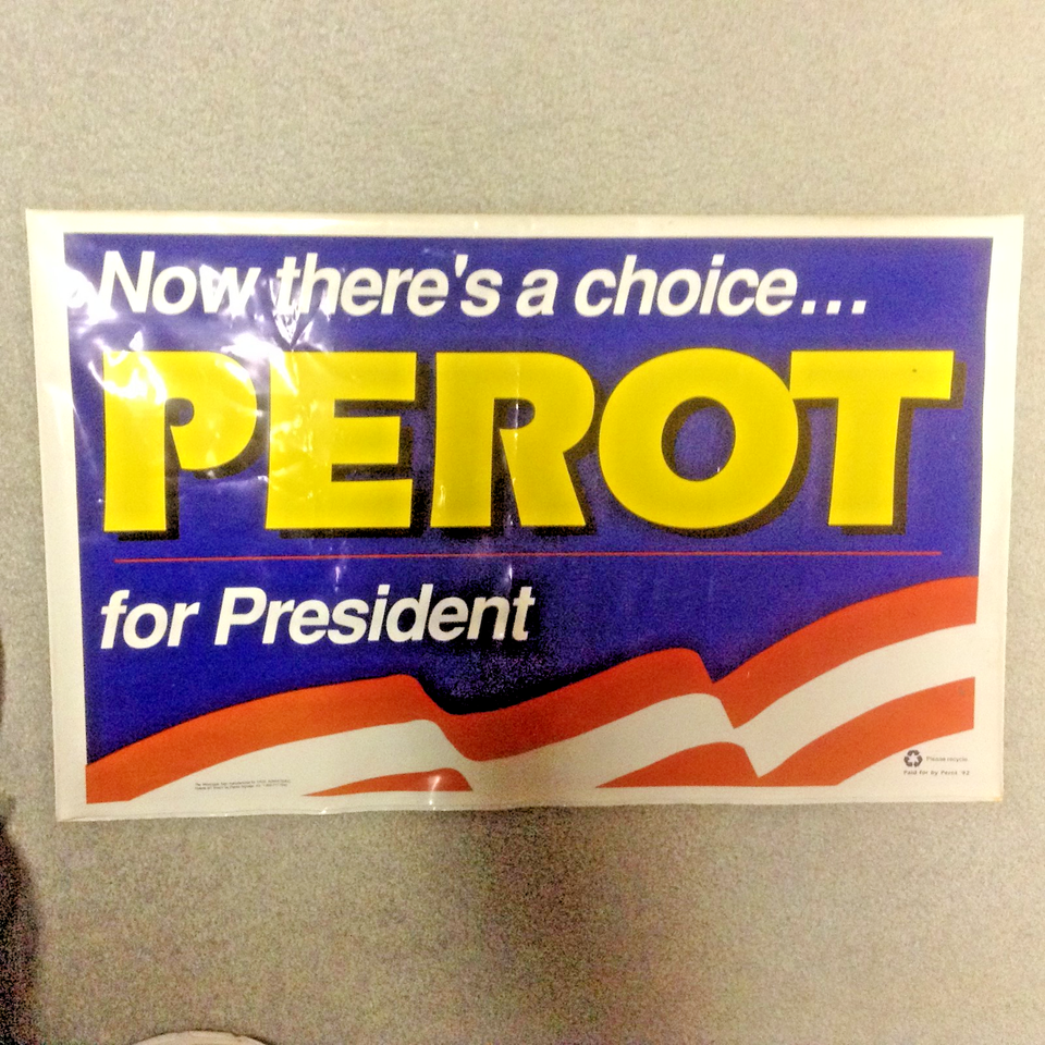 Perot for President - Plastic Two-Sided sign poster - 26” x 16 ...