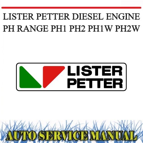 LISTER PETTER PH RANGE PH1 PH2 PH1W PH2W DIESEL ENGINE SERVICE&PARTS ...