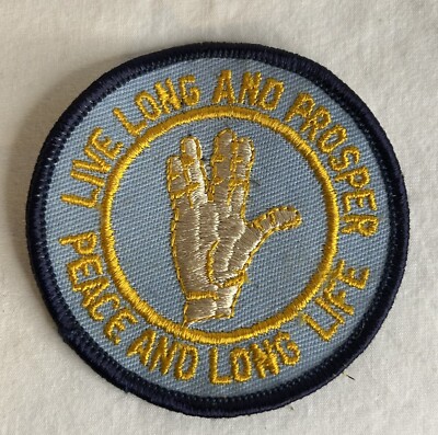 Vulcan Spock Live Long and Prosper, Peace and Long Life Patch Vintage ...