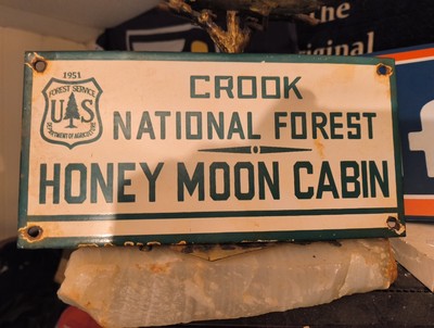 VINTAGE 1951 US CROOK NATIONAL FOREST SERVICE PORCELAIN SIGN HONEY MOON ...