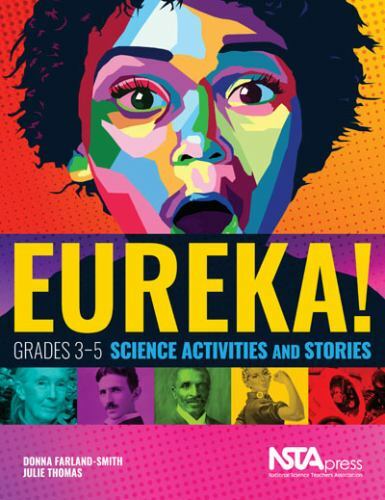 Eureka! Grades 3-5 Science Activities and Stories by Farland-Smith, Donna 9781681402574| eBay