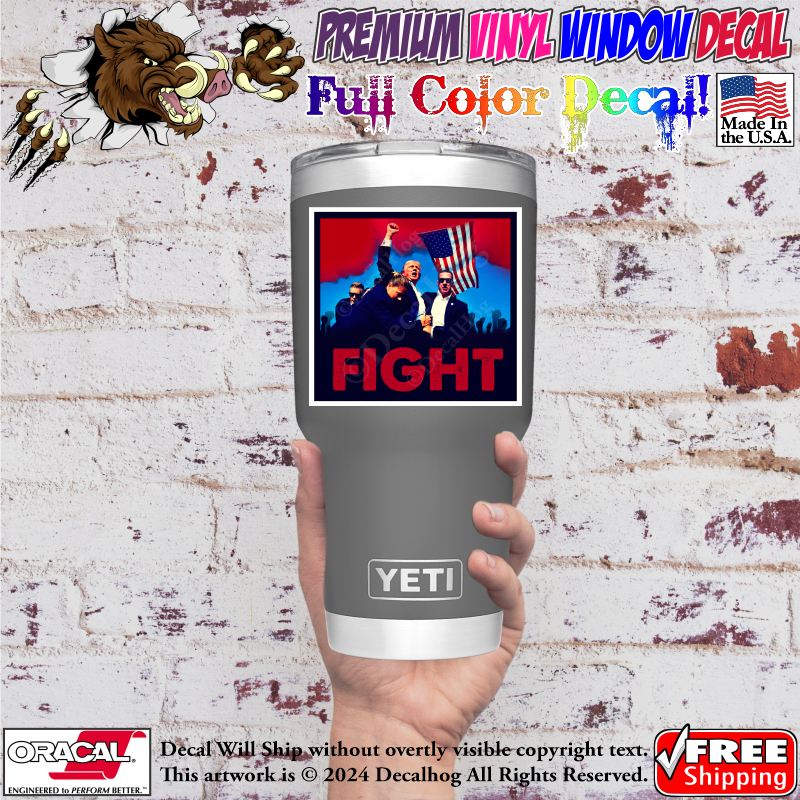 Donald J Trump Fight 2024 Full Color Car Truck Window Vinyl Decal ...