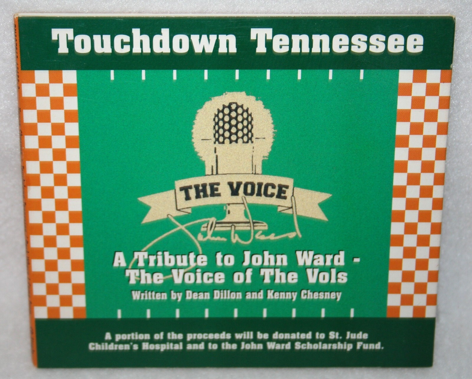 TOUCHDOWN TENNESSEE Tribute To John Ward KENNY CHESNEY CD Volunteers ...