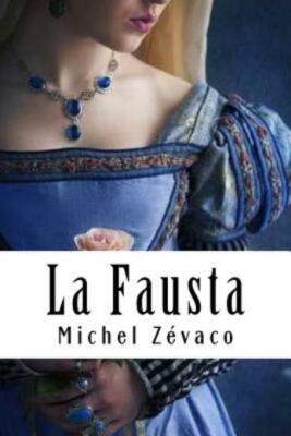 La Fausta: Les Pardaillan #3 9781718608177| eBay