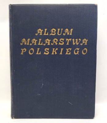 Antique Polish Art Book: Album Malarstwa Polskiego, Polish Painting ...