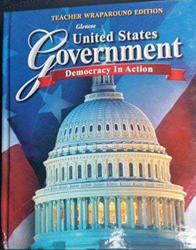Glencoe United States Government Democracy In Action Teachers Edition glencoe-united-states-government-democracy-in-action-teachers-edition