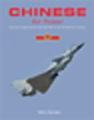 Chinese Air Power: Current Organisation and Aircraft of All Chinese Air ...