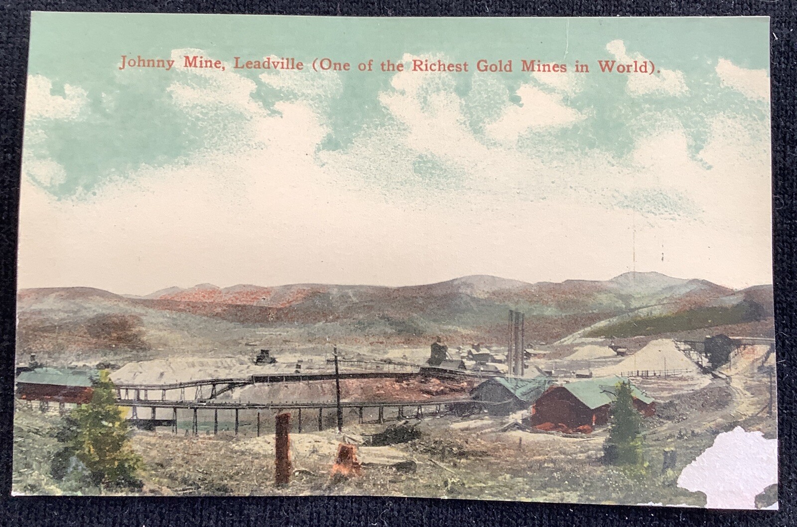 Leadville CO Colorado JOHNNY GOLD MINE Mine Vintage Postcard 1920s ...
