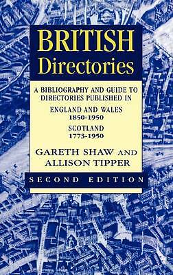 British Directories: A Bibliography and Guide to Directories Published ...