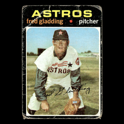 Fred Gladding #381 1971 Topps Houston Astros Baseball Card MLB Poor | eBay