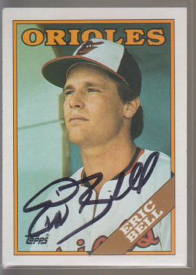 Autographed 1988 Topps Eric Bell - Orioles | eBay