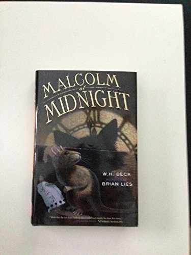 Malcolm at Midnight - Hardcover, by Beck W. H. - Good b 9780547681009| eBay