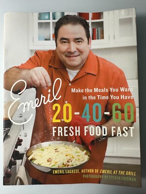 Emeril 20-40-60 Fresh Food Fast by Emeril Lagasse Paperback Nonfiction ...
