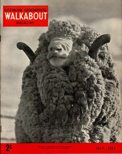 Australian Geographic Walkabout Magazine - July 1957 - vintage 1950s ...