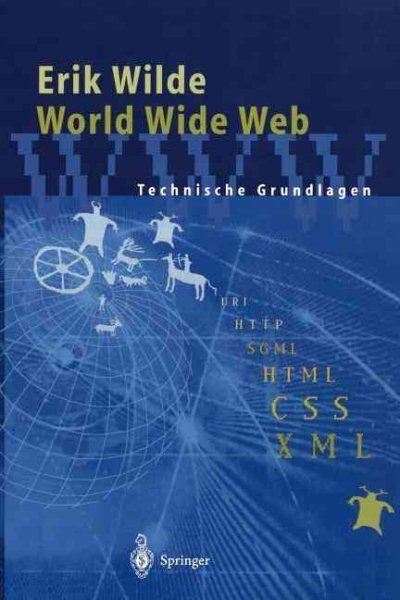 World Wide Web : Technische Grundlagen by Erik Wilde (2011, Trade Paperback) for sale online | eBay
