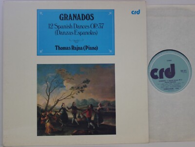 Granados- Thomas Rajna ‎– 12 Spanish Dances Op. 37(Danzas Espanolas ...