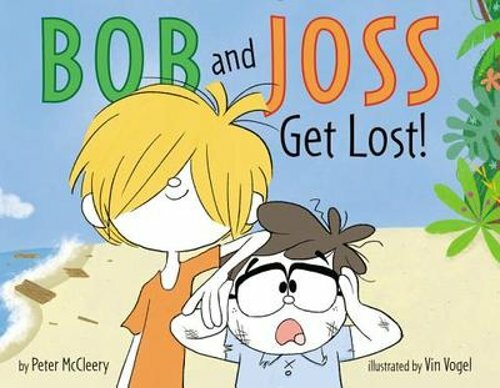 Bob and Joss Get Lost! by Peter McCleery: New 9780062415318| eBay
