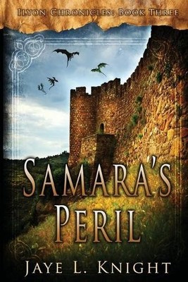 Jaye L Knight Samara's Peril (Tascabile) Ilyon Chronicles | eBay