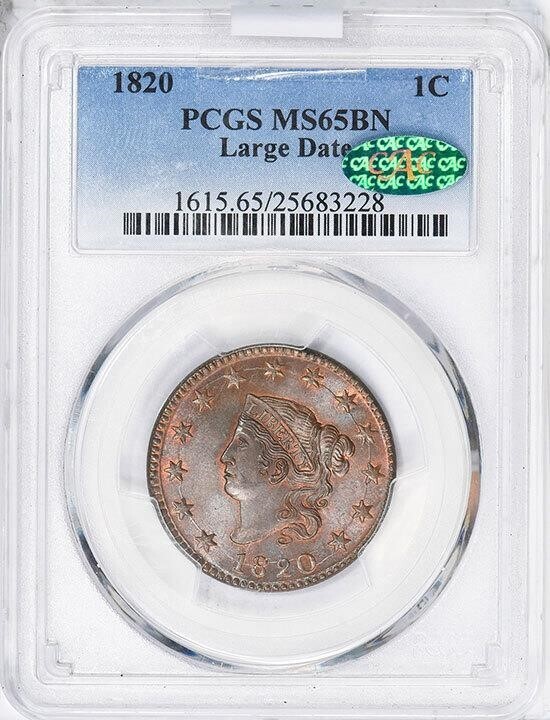 1820 N-13 Coronet Large Cent Large Date PCGS MS65BN CAC Choice Lustrous ...