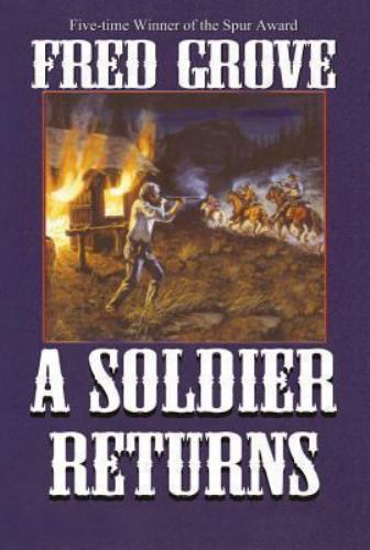 Soldier Returns by Fred Grove (2013, Trade Paperback) for sale online ...