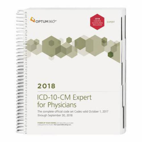 ICD-10-CM Expert for Physicians 2018 W/ Guidelines by Optum 360 (2017 ...