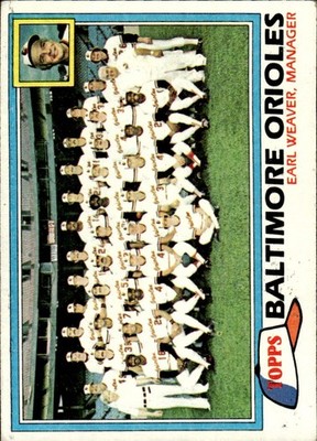 1981 Topps #661 Baltimore Orioles / Earl Weaver TC, MGR, CL, UER Team ...